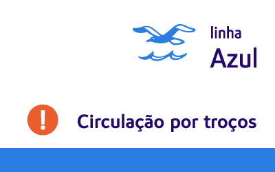 Linha Azul com circulação entre Reboleira / Laranjeiras e Marquês de ...