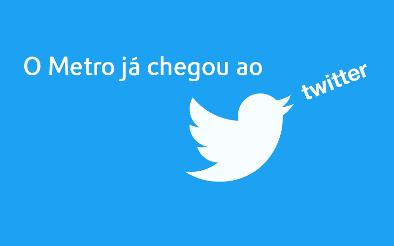 Metro de Lisboa chega ao Twitter - Site do Metropolitano de Lisboa, EPE ...