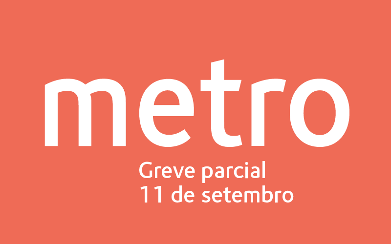 Greve parcial no Metro de Lisboa nos dias 09 e 11 de setembro ...