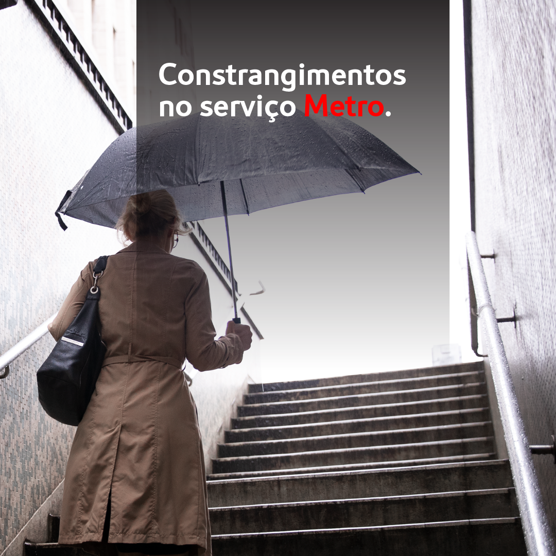 Constrangimentos devido ao mau tempo - Metropolitano de Lisboa, E.P.E.